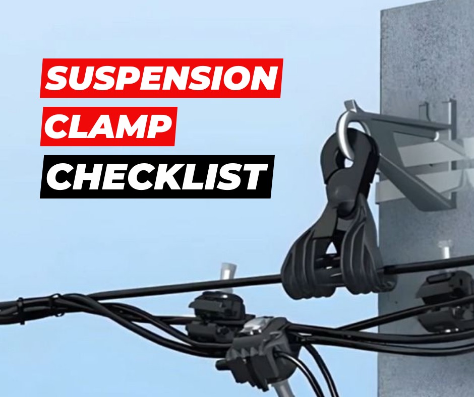 Buying & Installing a Suspension Clamp? Follow This Checklist!